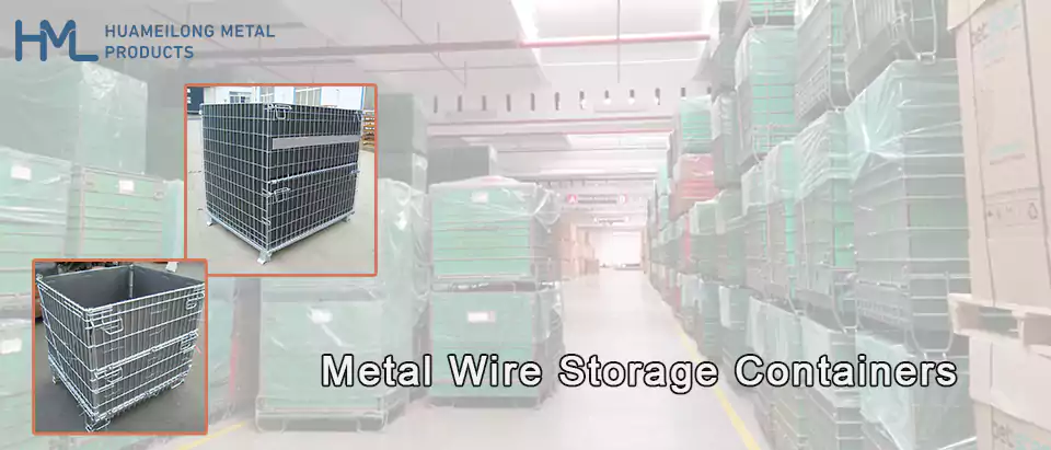 Metal Wire Storage Containers— Why HMLWires Outperforms?